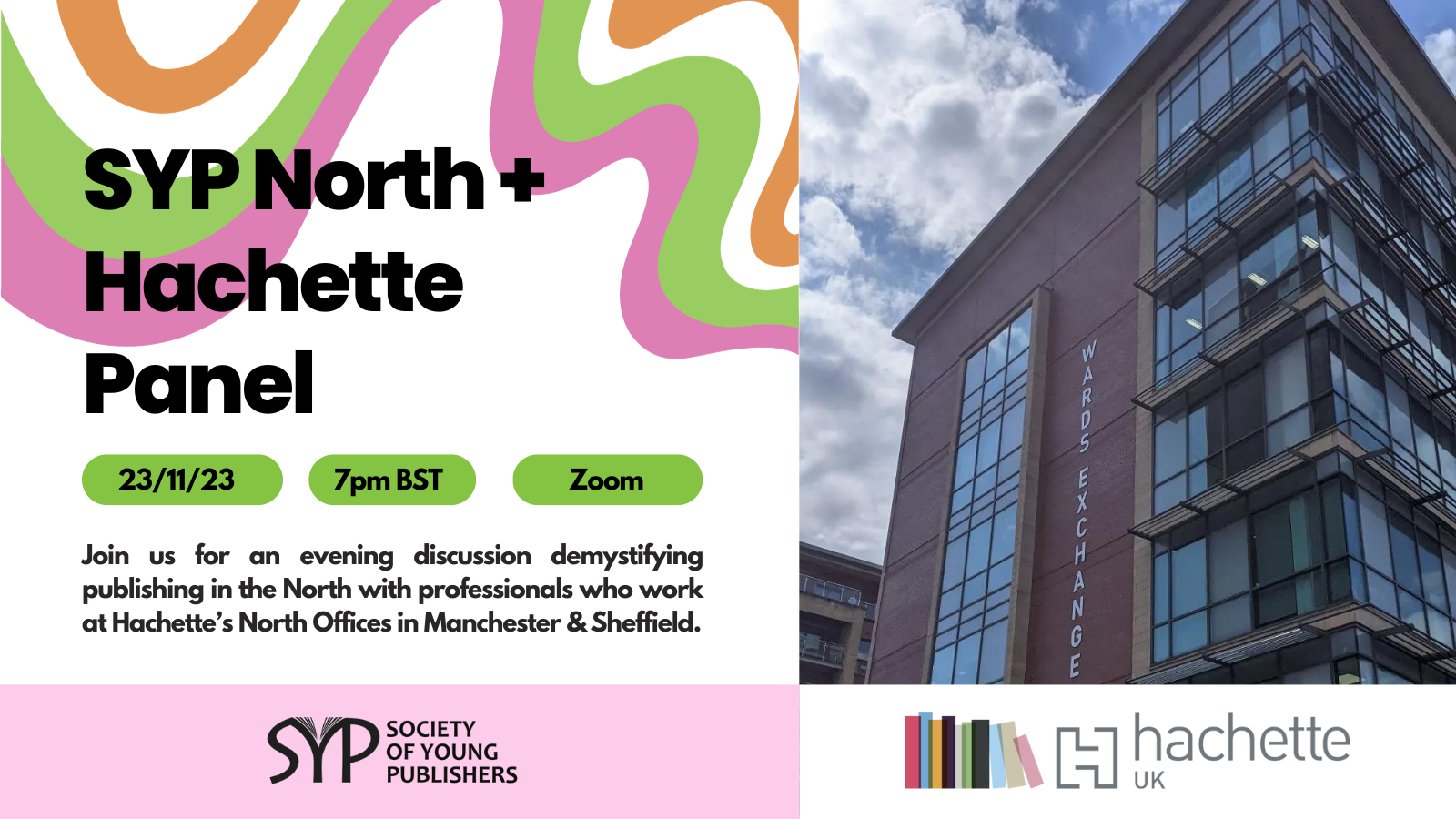 SYP North + Hachette Panel - The Society of Young Publishers